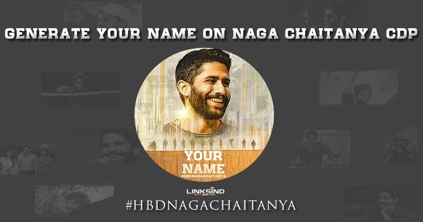 Naga Chaitanya CDP Name Generator